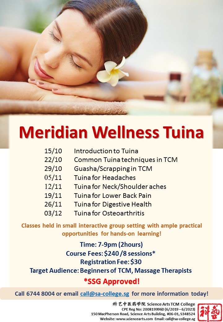 October 2019: Meridian Wellness Tuina - SCIENCE ARTS TCM COLLEGE